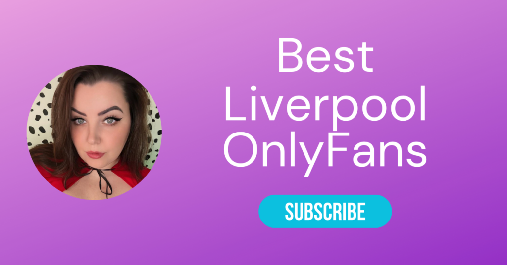 Ten Best OnlyFans in Liverpool, England to Follow - LA Weekly 2026